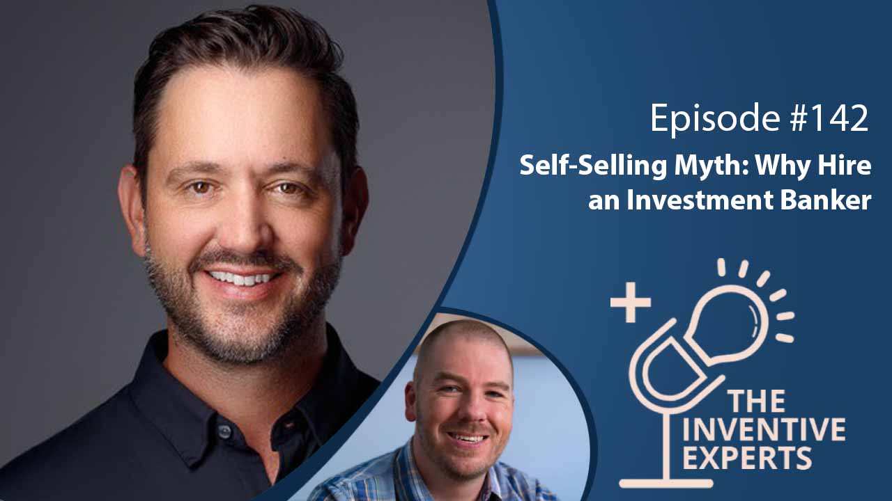"Self-Selling Myth: Why Hire an Investment Banker" Expert Advice For E ...